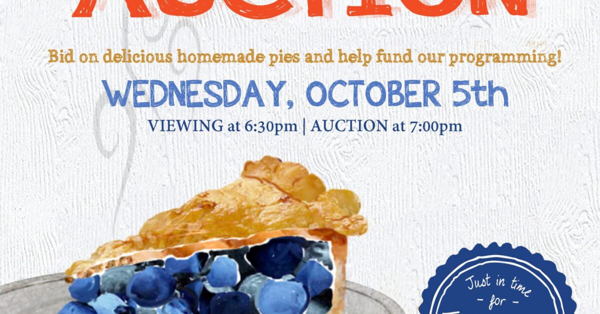 Pie Auction – Lakeshore Arts